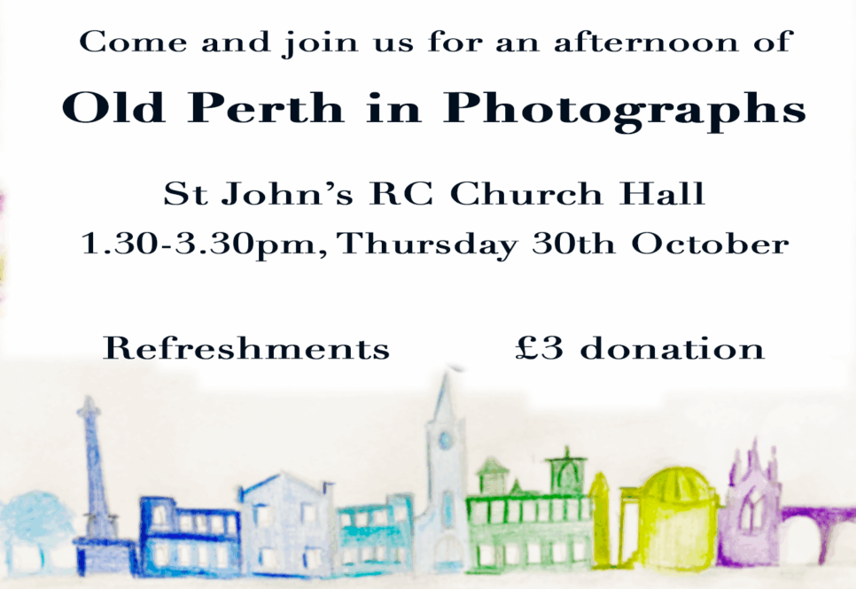 Old Perth in Photographs | St John's RC Church, Perth